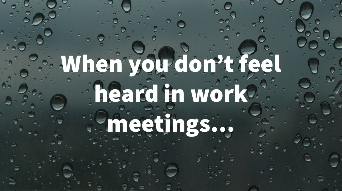 Pro tips: What to do when you don’t feel heard at work | Sarah Haase